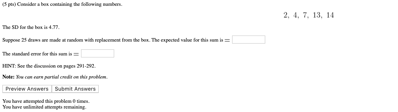Solved (3 pts) Consider the following list of numbers. Use | Chegg.com
