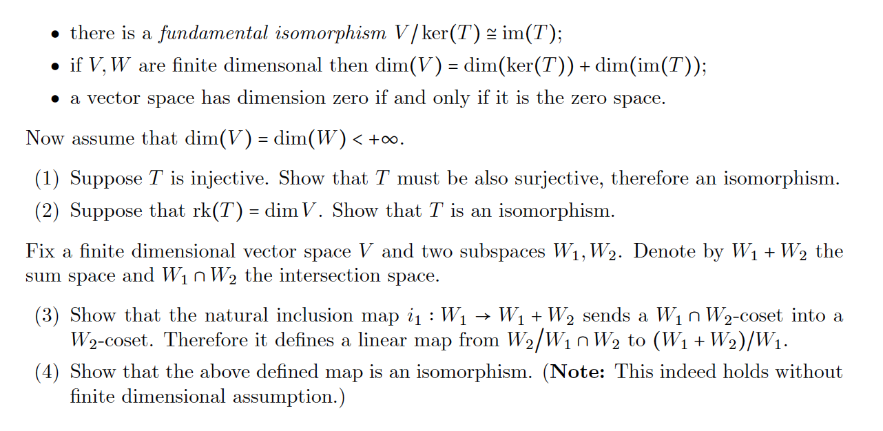 Solved - there is a fundamental isomorphism V/ker(T)≅im(T); | Chegg.com