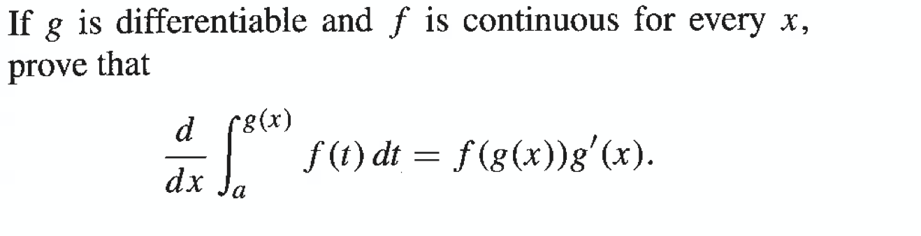 Solved If g is differentiable and f is continuous for every | Chegg.com