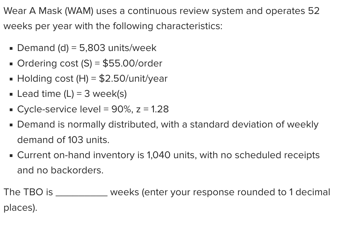 Solved Wear A Mask (WAM) uses a continuous review system and | Chegg.com