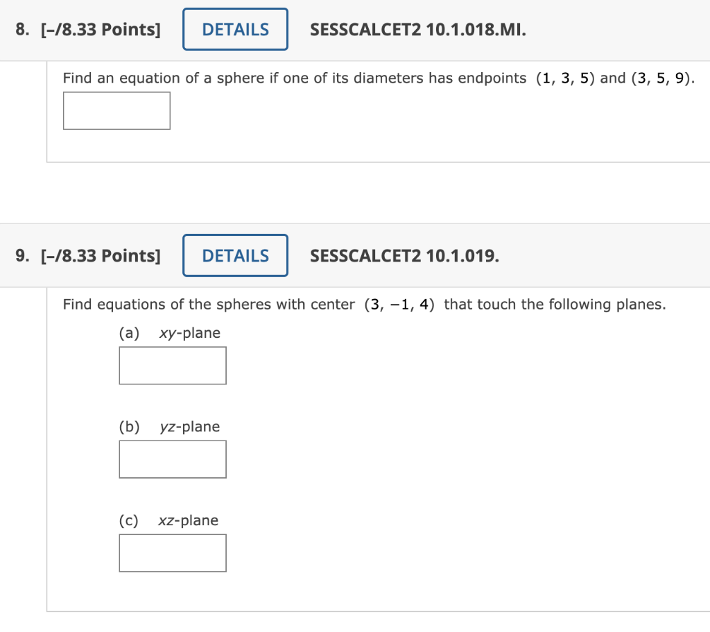 Find an equation of a sphere if one of its diameters | Chegg.com