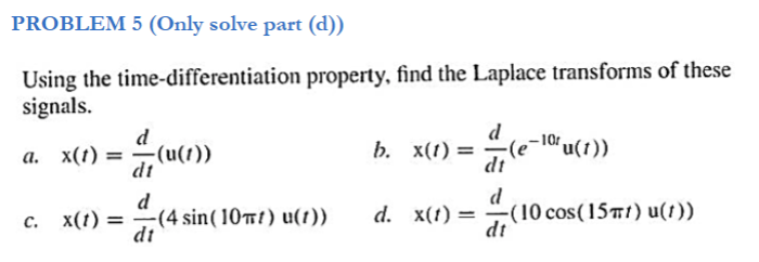Solved Using the time-differentiation property, find the | Chegg.com