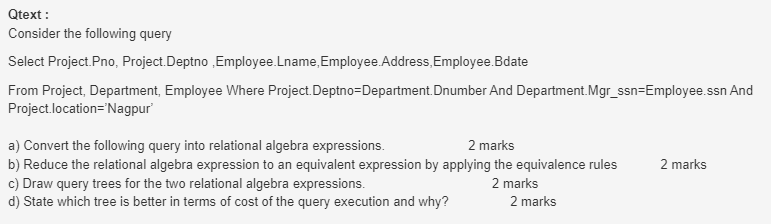 Solved Qtext : Consider the following query Select | Chegg.com
