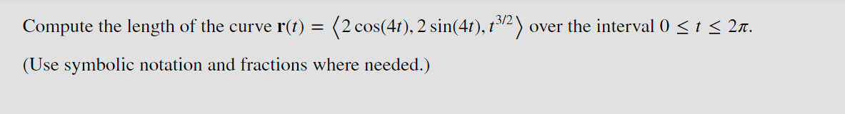 Solved Compute the length of the curve | Chegg.com