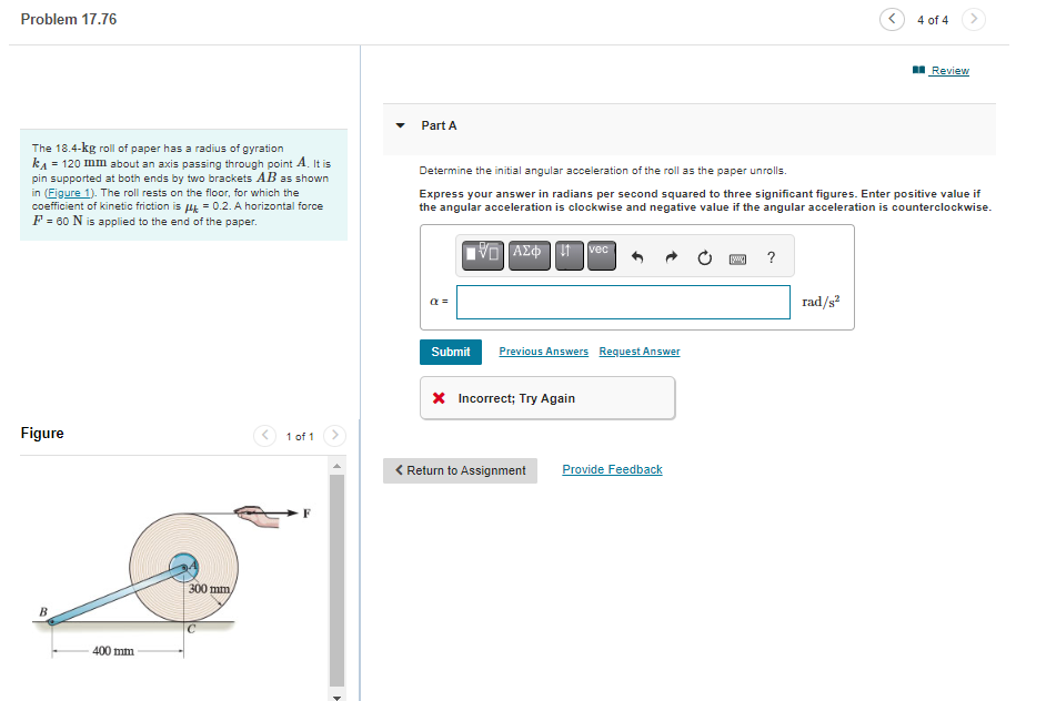Solved The 18.4-kgkg roll of paper has a radius of gyration | Chegg.com