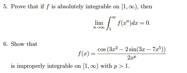Solved 5. Prove that if f is absolutely integrable on [1, | Chegg.com