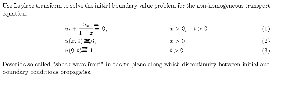 Solved Use Laplace transform to solve the initial boundary | Chegg.com