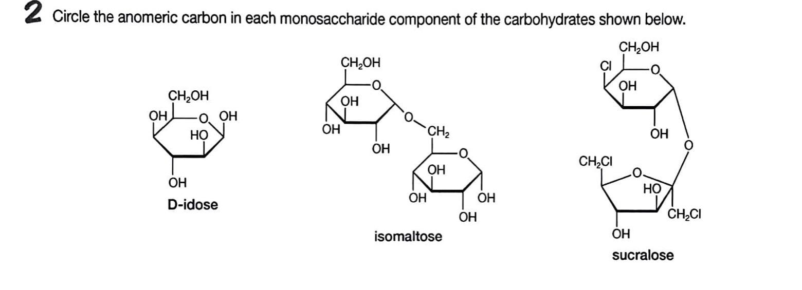 Solved 2 Circle the anomeric carbon in each monosaccharide | Chegg.com