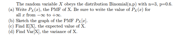 Solved The random variable X obeys the distribution | Chegg.com