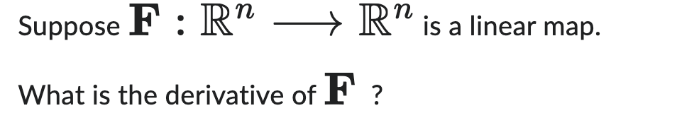 Solved Suppose F:Rn Rn is a linear map. What is the | Chegg.com