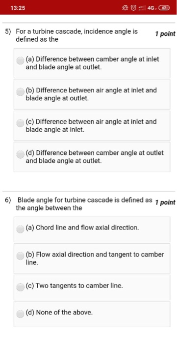 Solved 4G 67 13:25 5) For a turbine cascade, incidence angle | Chegg.com