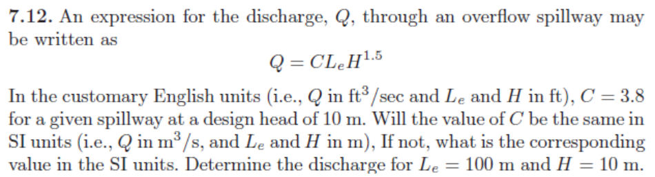 Solved 7.12. An expression for the discharge, Q, through an | Chegg.com