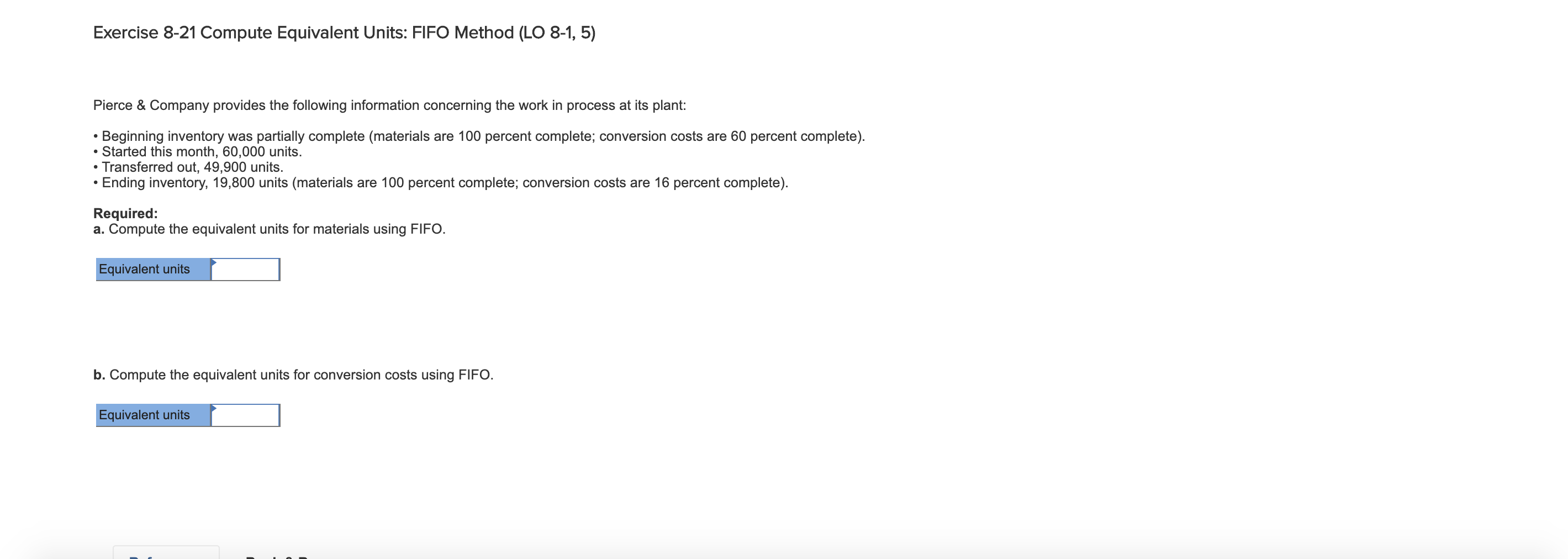 Solved Exercise 8-21 Compute Equivalent Units: FIFO Method | Chegg.com