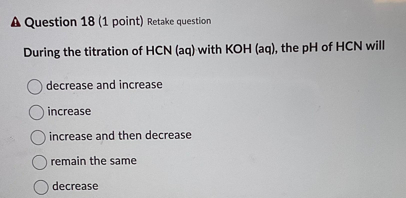 Solved During the titration of HCN(aq) with KOH(aq ), the pH | Chegg.com