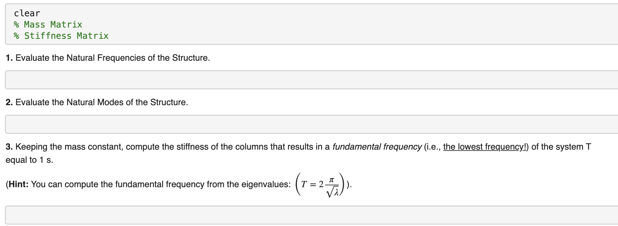 Solved Download the file Three_DOF_System.mlx. The file | Chegg.com