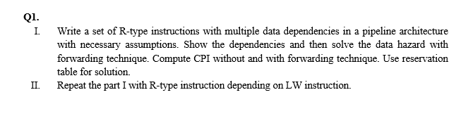 Solved Q1. I. Write a set of R-type instructions with | Chegg.com