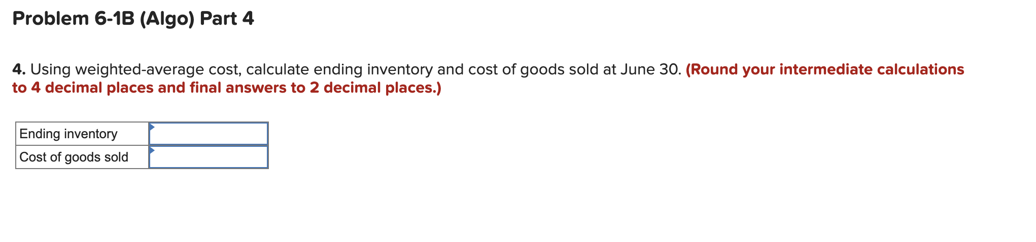 Solved Problem 6-1B (Algo) Calculate ending inventory and | Chegg.com