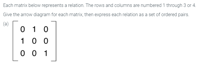 Solved Each matrix below represents a relation. The rows and | Chegg.com