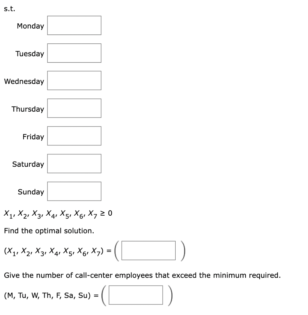 Solved customers. table. work on day i where i=1 - Manday, | Chegg.com