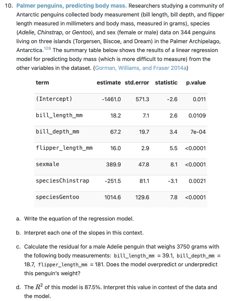 Solved 10. Palmer penguins, predicting body mass. | Chegg.com