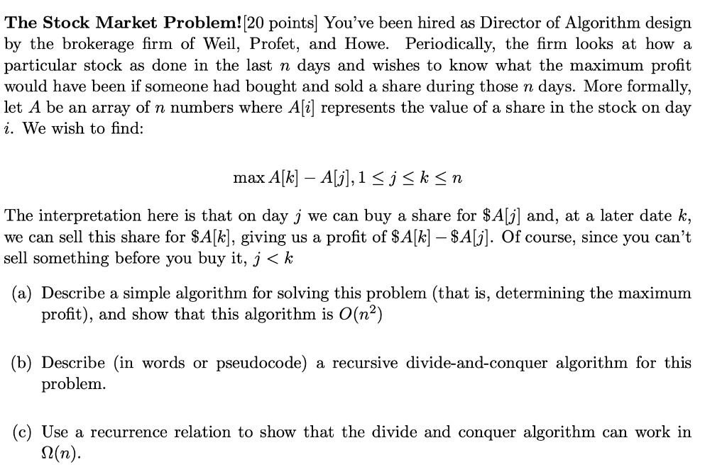 Solved The Stock Market Problem![20 points] You've been | Chegg.com