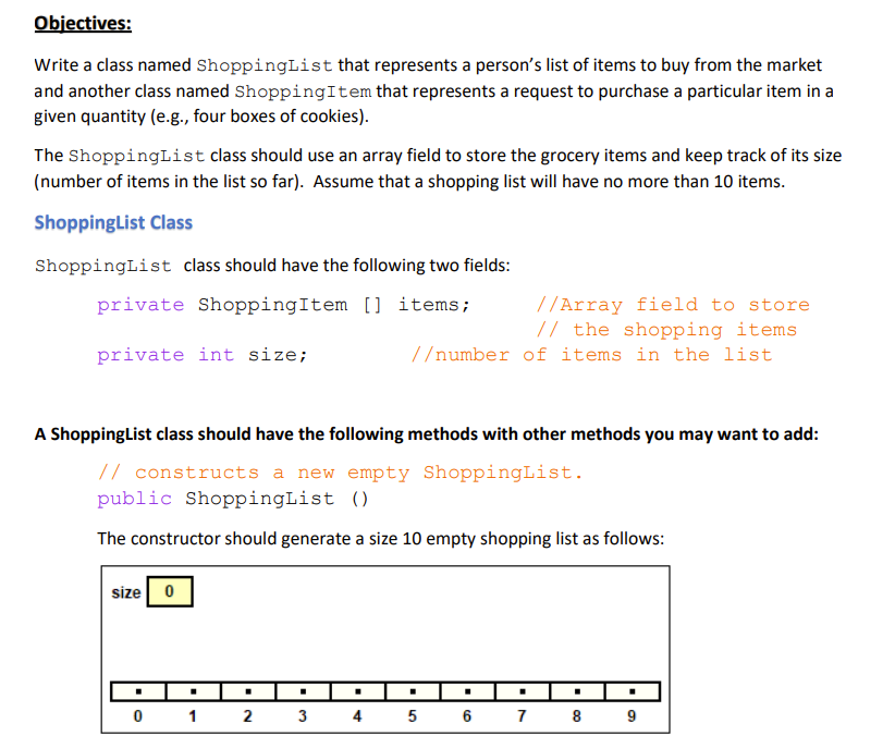 Solved Objectives: Write a class named ShoppingList that | Chegg.com