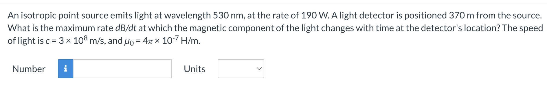 Solved An ﻿isotropic point source emits light at ﻿wavelength | Chegg.com