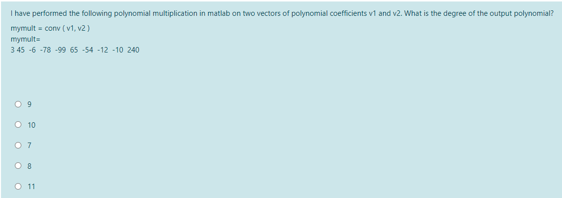 Solved I have performed the following polynomial | Chegg.com