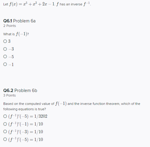 Solved Let f(x) = x + 2 + 2x - 1. f has an inverse f-1 Q6.1 | Chegg.com