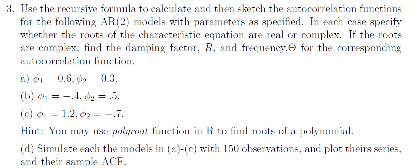 Solved = 3. Use the recursive formula to calculate and then | Chegg.com