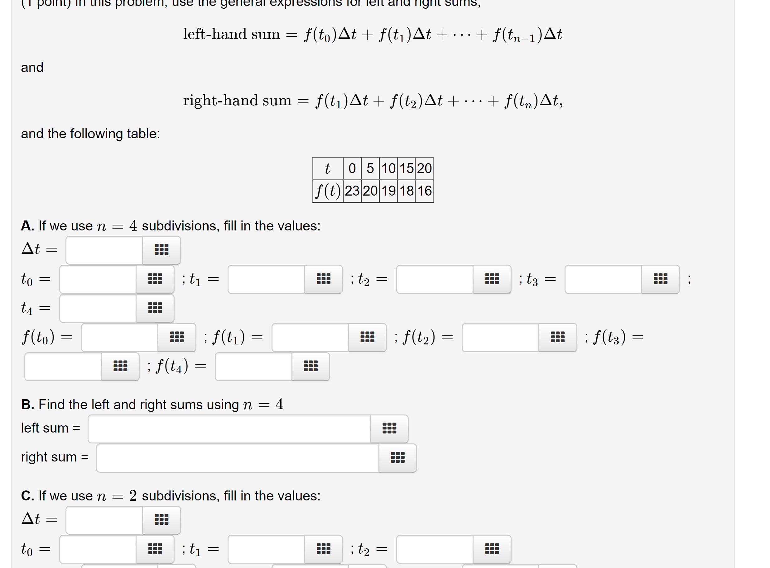 Solved left-hand sum =f(t0)Δt+f(t1)Δt+⋯+f(tn−1)Δt and | Chegg.com
