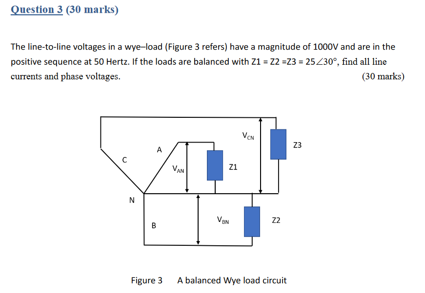 Solved The line-to-line voltages in a wye-load (Figure 3 | Chegg.com