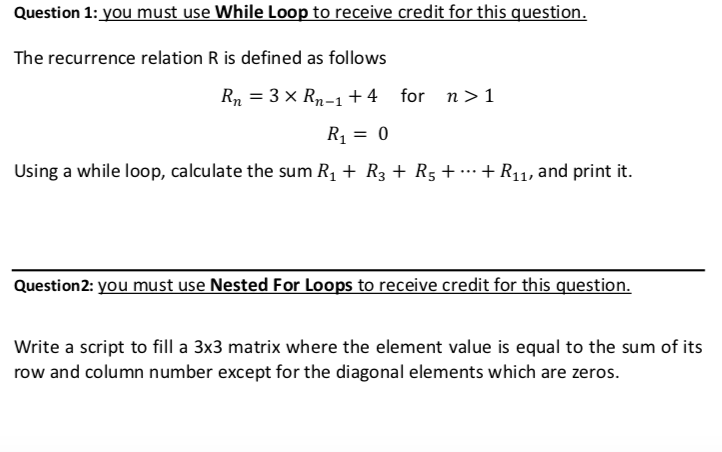 Solved Question 1: you must use While Loop to receive credit | Chegg.com