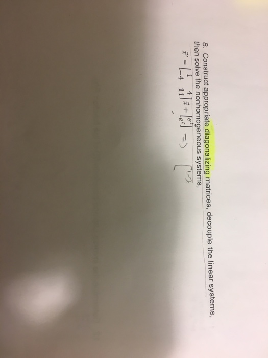 Solved Construct Appropriate Diagonalizing Matrices 5275