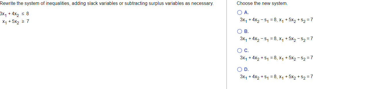 Solved Rewrite the system of inequalities, adding slack | Chegg.com