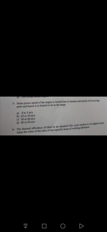 Solved 5. Mean piston speed of the engine is limited due to | Chegg.com