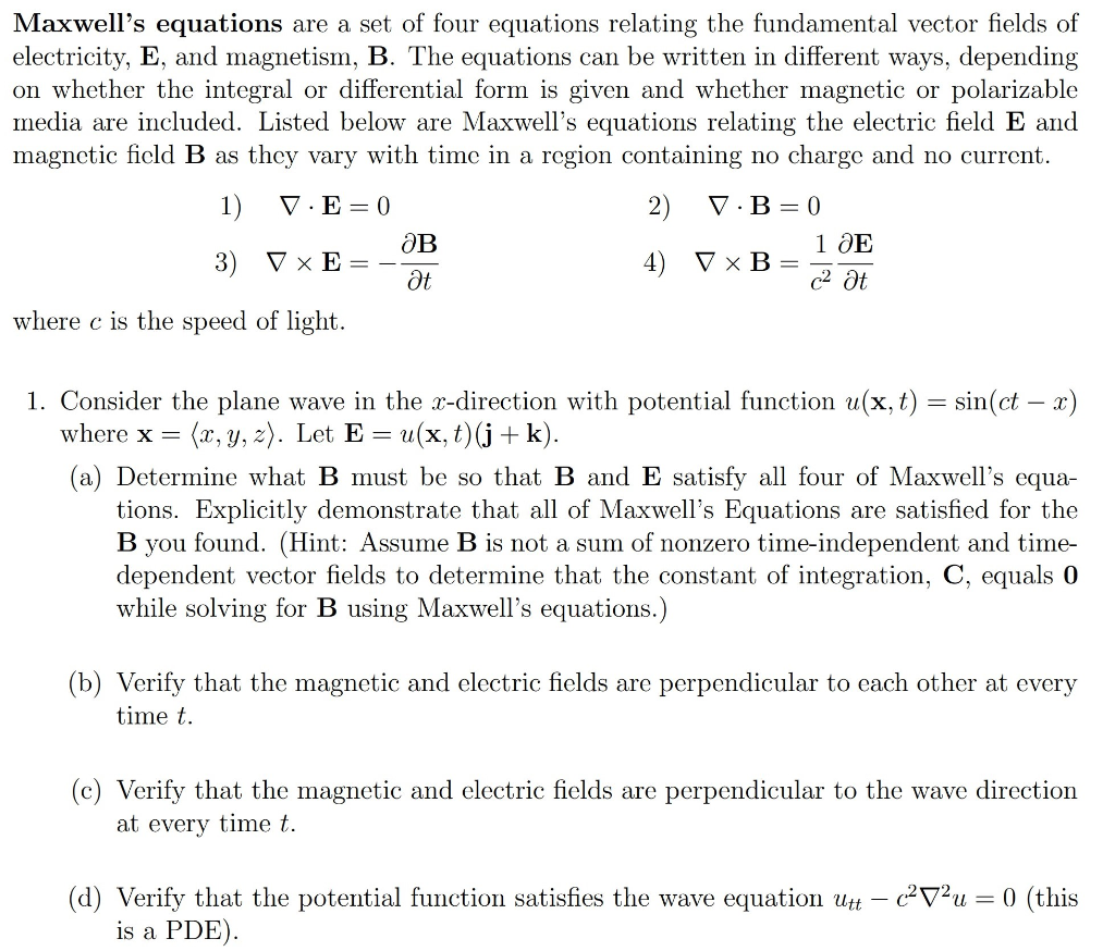 Solved Maxwell's equations are a set of four equations | Chegg.com