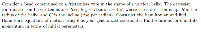 Solved Consider a bead constrained to a frictionless wire in | Chegg.com