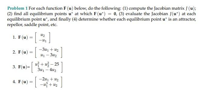 Solved Problem 1 For each function F (u) below, do the | Chegg.com
