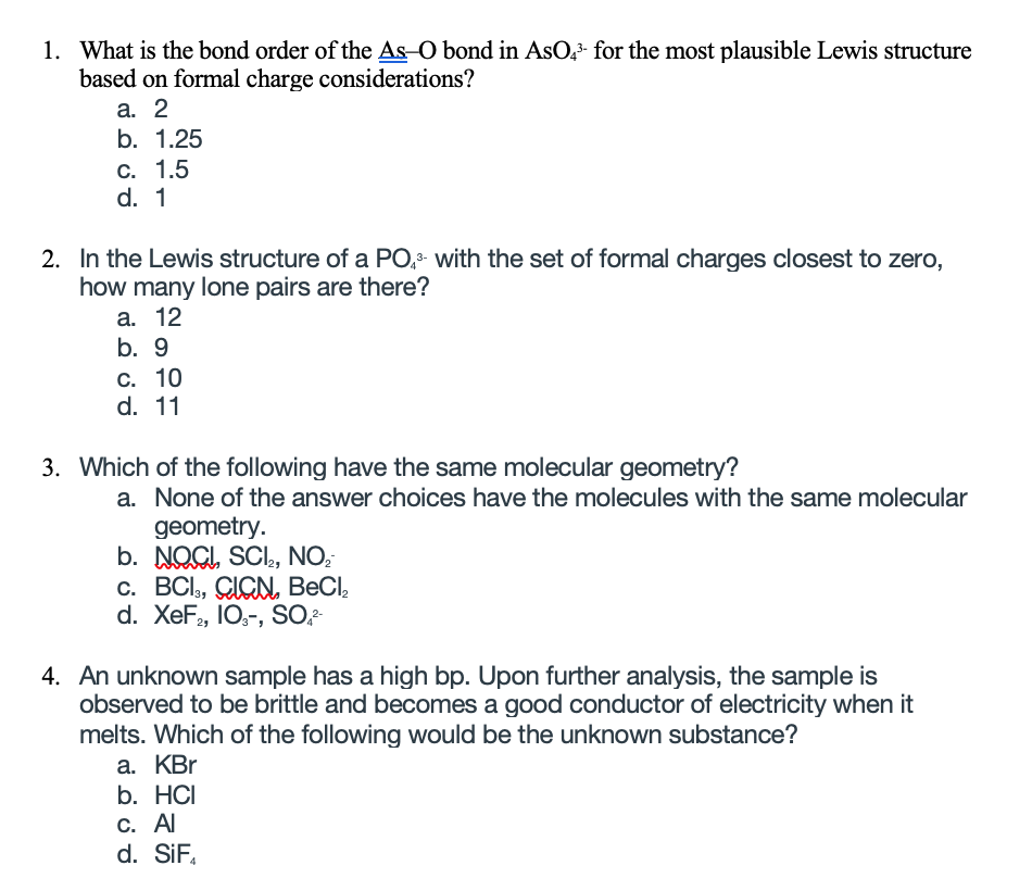 Solved 1. What is the bond order of the As-O bond in AsO 3- | Chegg.com
