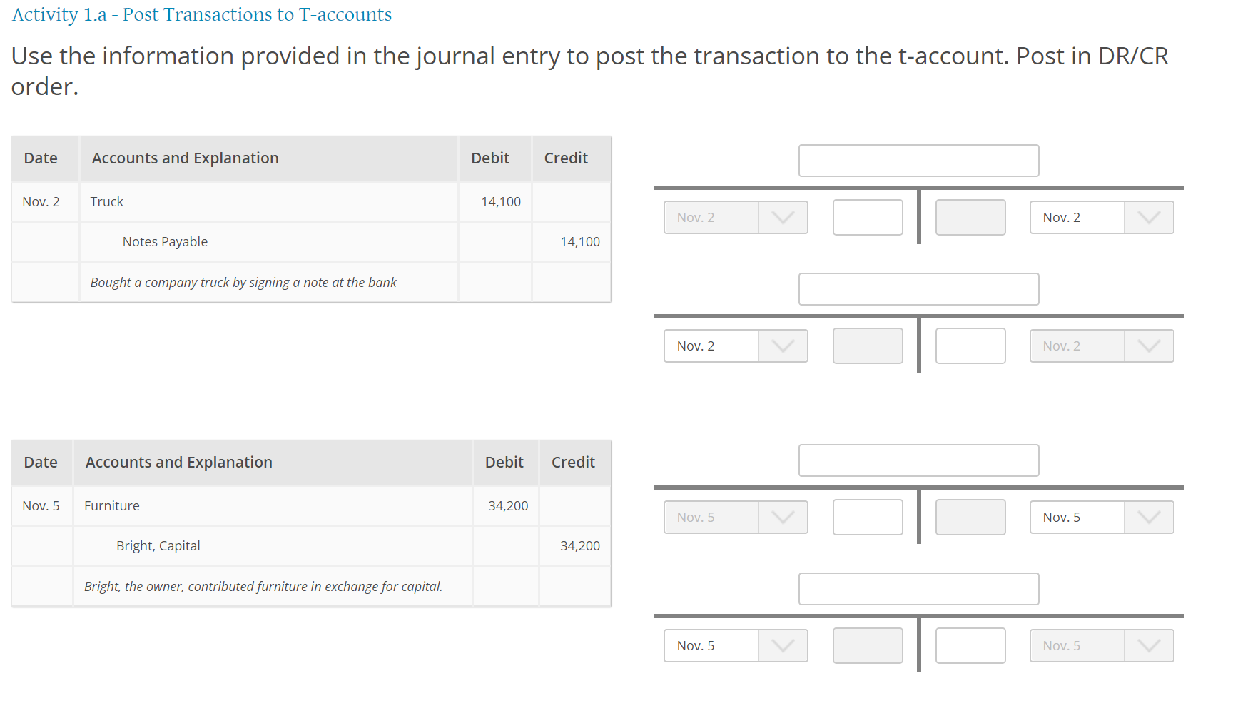 Solved Activity 1.a - Post Transactions to T-accounts Use | Chegg.com