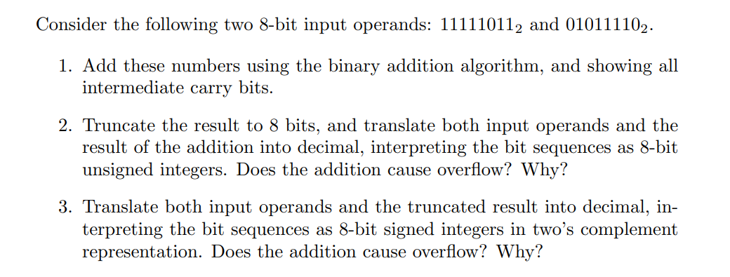 Solved Consider the following two 8-bit input operands: | Chegg.com