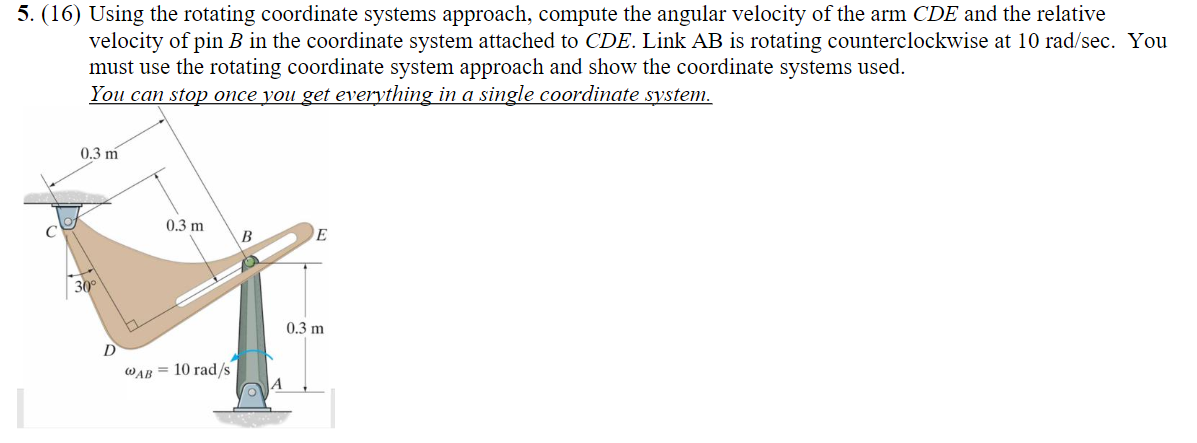 Solved 5. (16) Using the rotating coordinate systems | Chegg.com