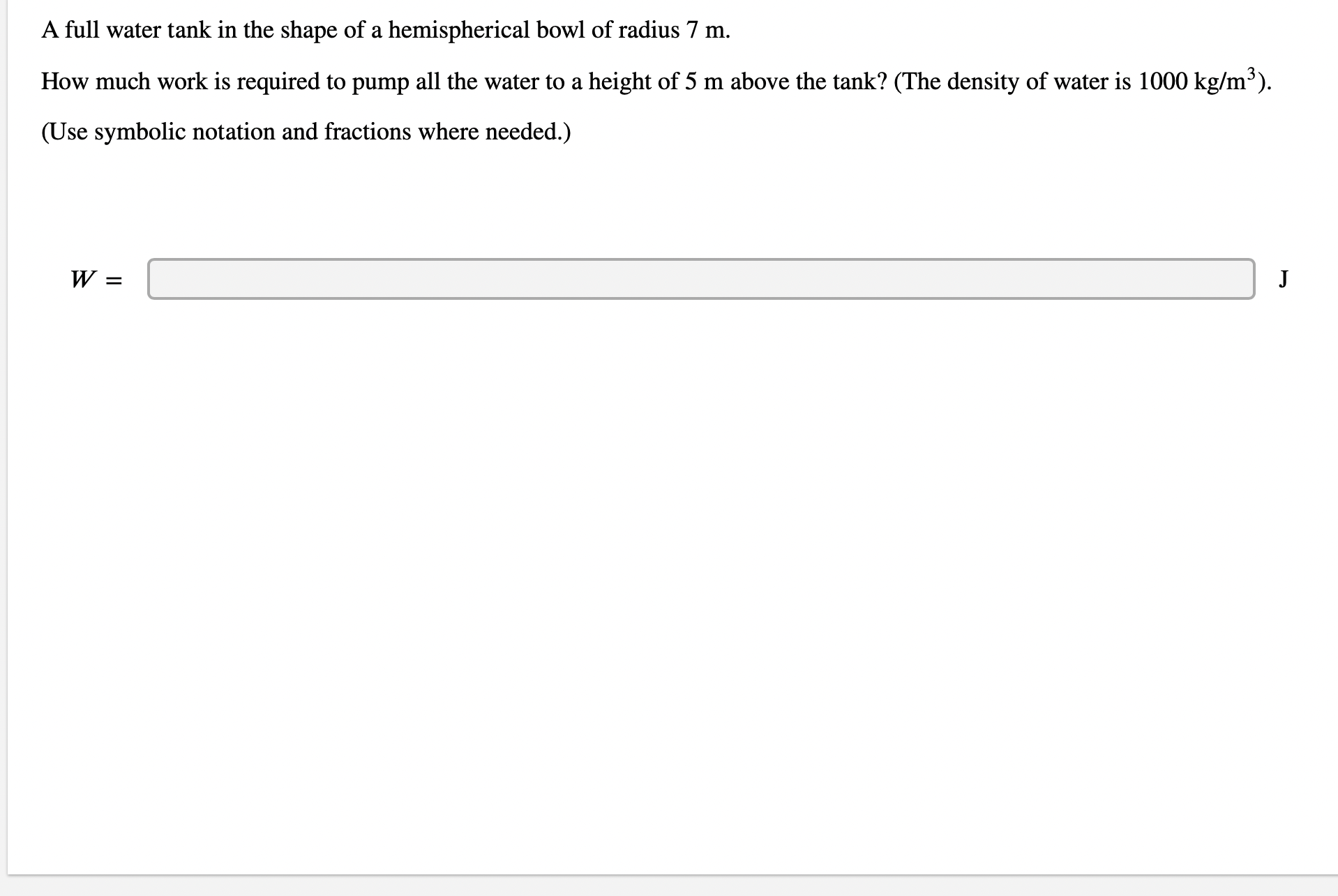 Solved A full water tank in the shape of a hemispherical | Chegg.com
