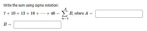 Solved Write the sum using sigma notation: | Chegg.com