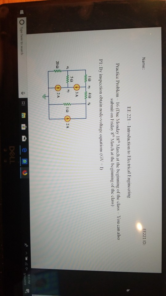 Solved Name: EE221 ID EE 221 Introduction to Electrical | Chegg.com