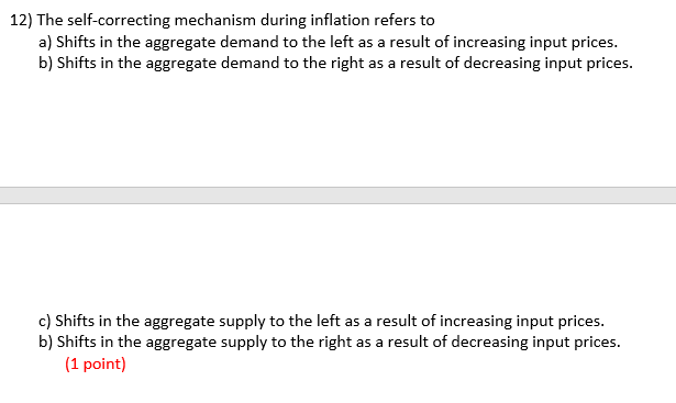 Solved 12) The self-correcting mechanism during inflation | Chegg.com