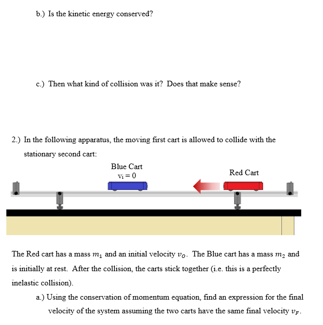 Solved 1.) Consider a head-on collision between two billiard | Chegg.com