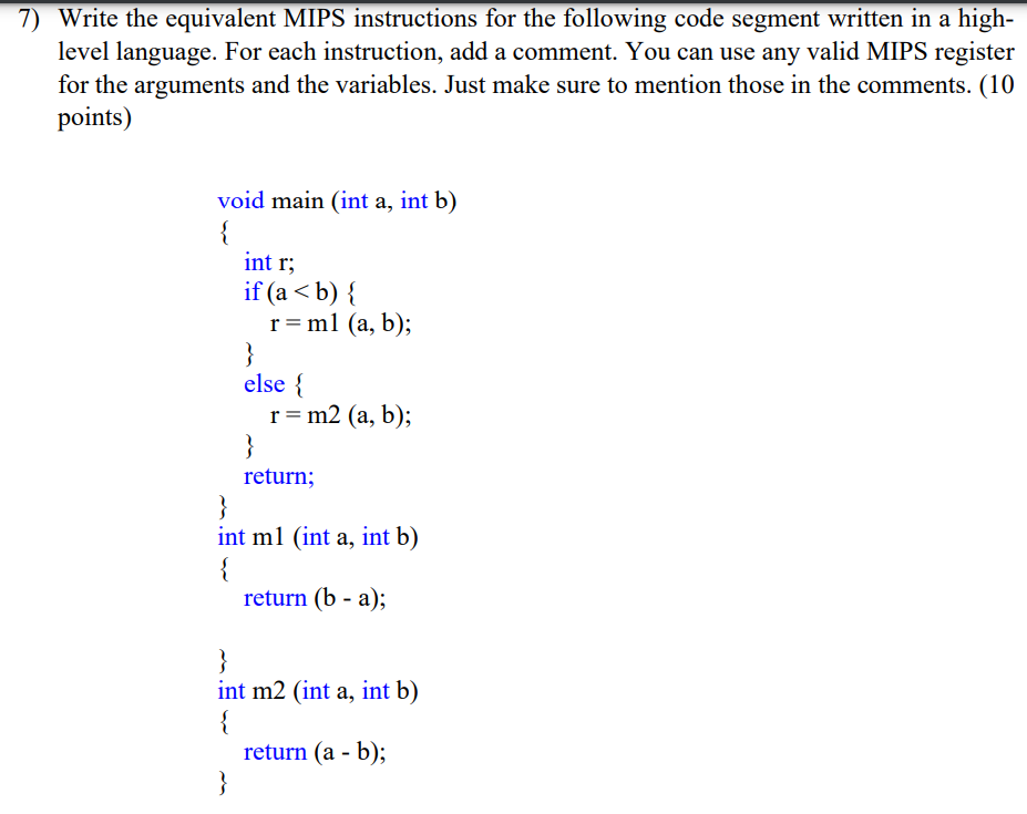 Solved 7) Write the equivalent MIPS instructions for the | Chegg.com