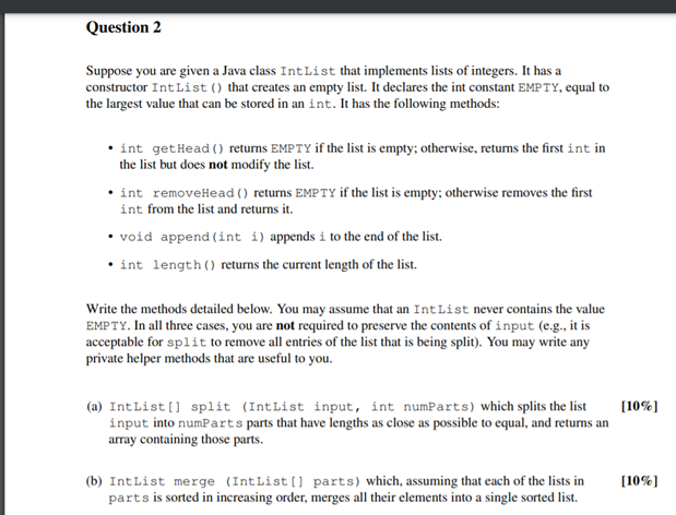 Solved Question 2 Suppose you are given a Java class IntList | Chegg.com